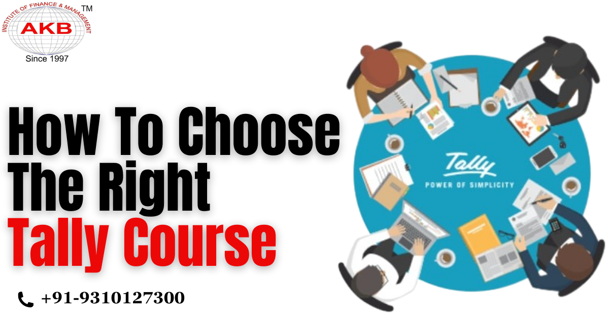 How To Choose the Right Tally Course?